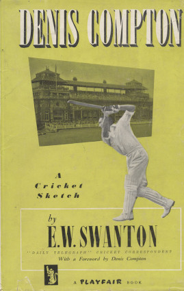 Cricketbooks.com.au | Swanton, EW 'Jim' - Denis Compton, a cricket sketch